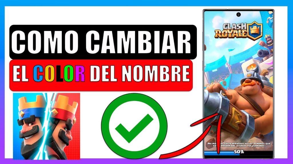 Cómo cambiar el color del nombre en clash royale 2022